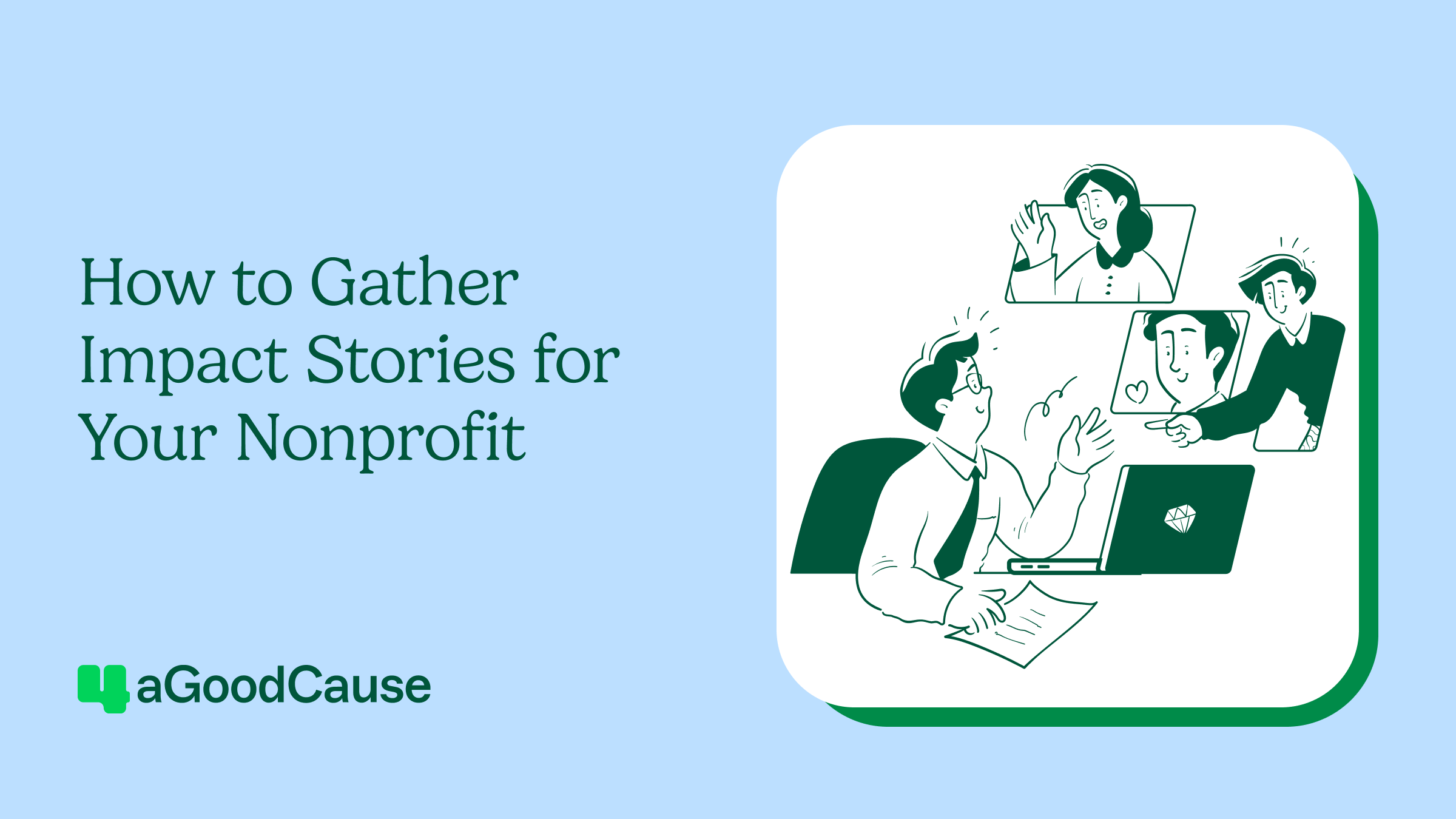Storytelling for Nonprofits: Impact Stories that Boost Engagement ...